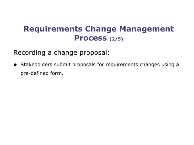 Requirement change management | PPT | Technology & Computing