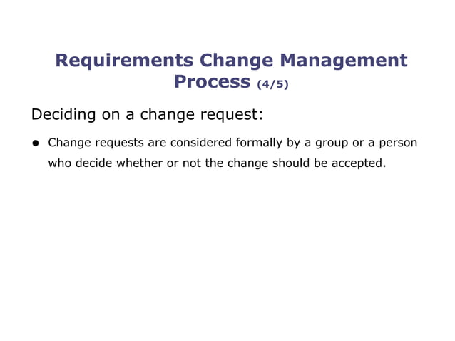 Requirement change management | PPT | Technology & Computing