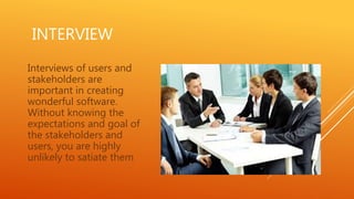 Requirement elicitation techniques for software | PPTX