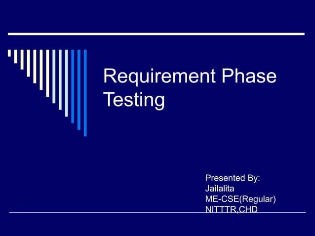 Requirement phase testing | PPT | Computer Software and Applications ...