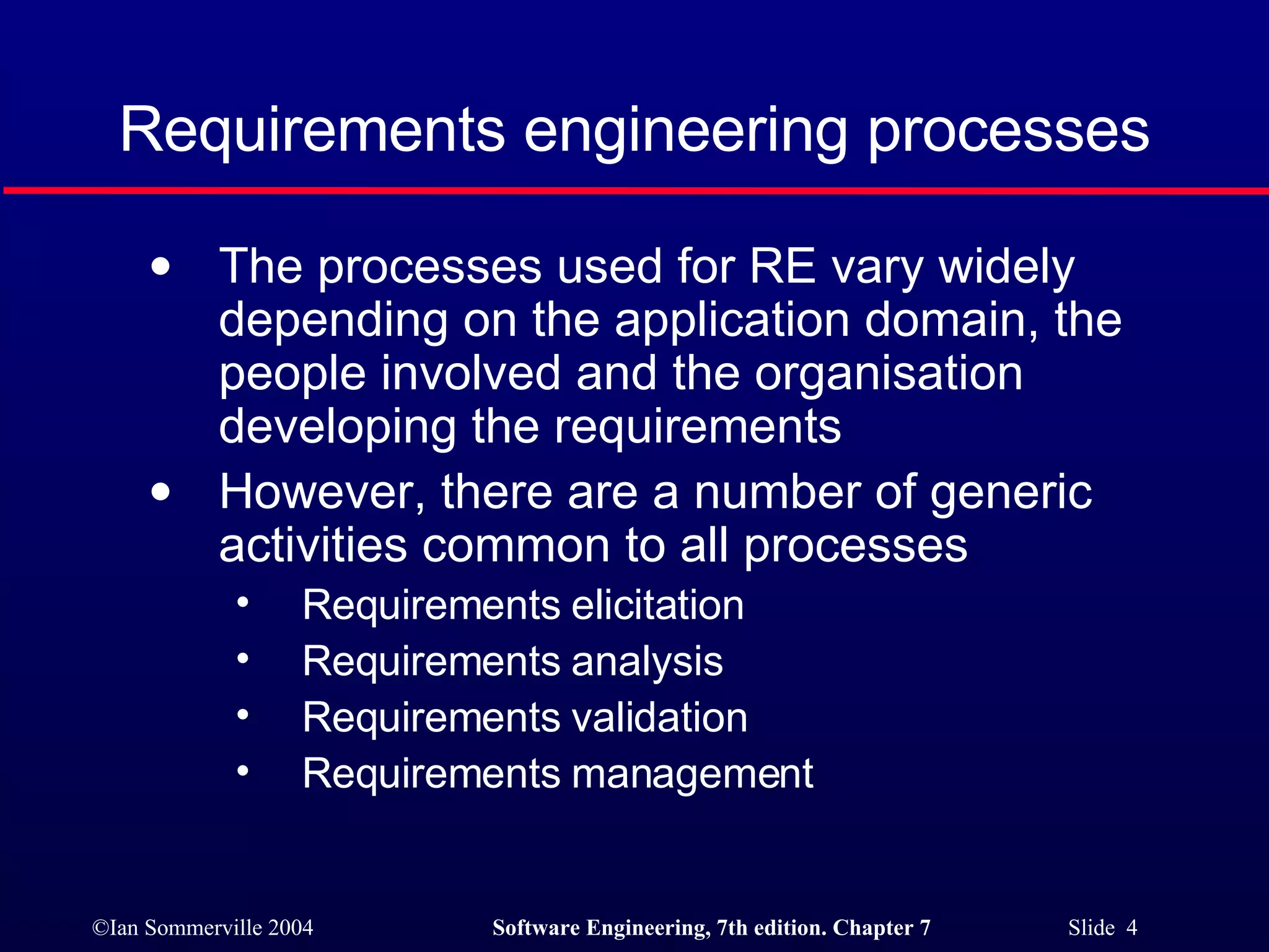 Requirements Engineering Processes in Software Engineering SE6 | PPT