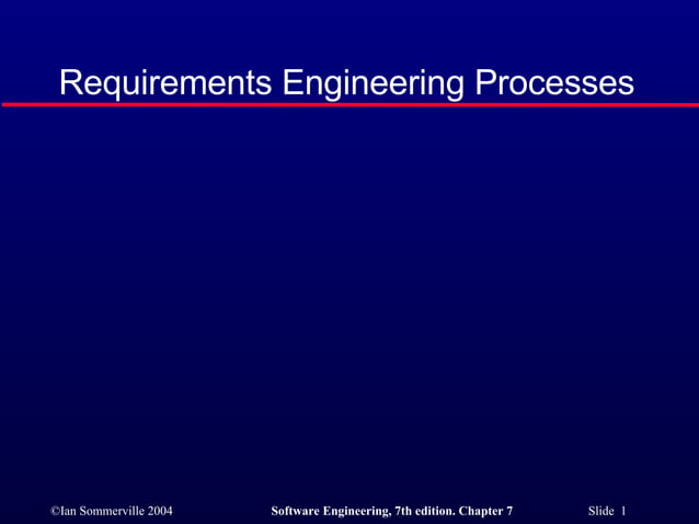 Requirements Engineering Processes in Software Engineering SE6 | PPT