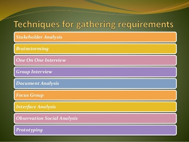 Software Requirement Elicitation Techniques Software Requirement Elicitation Techniques