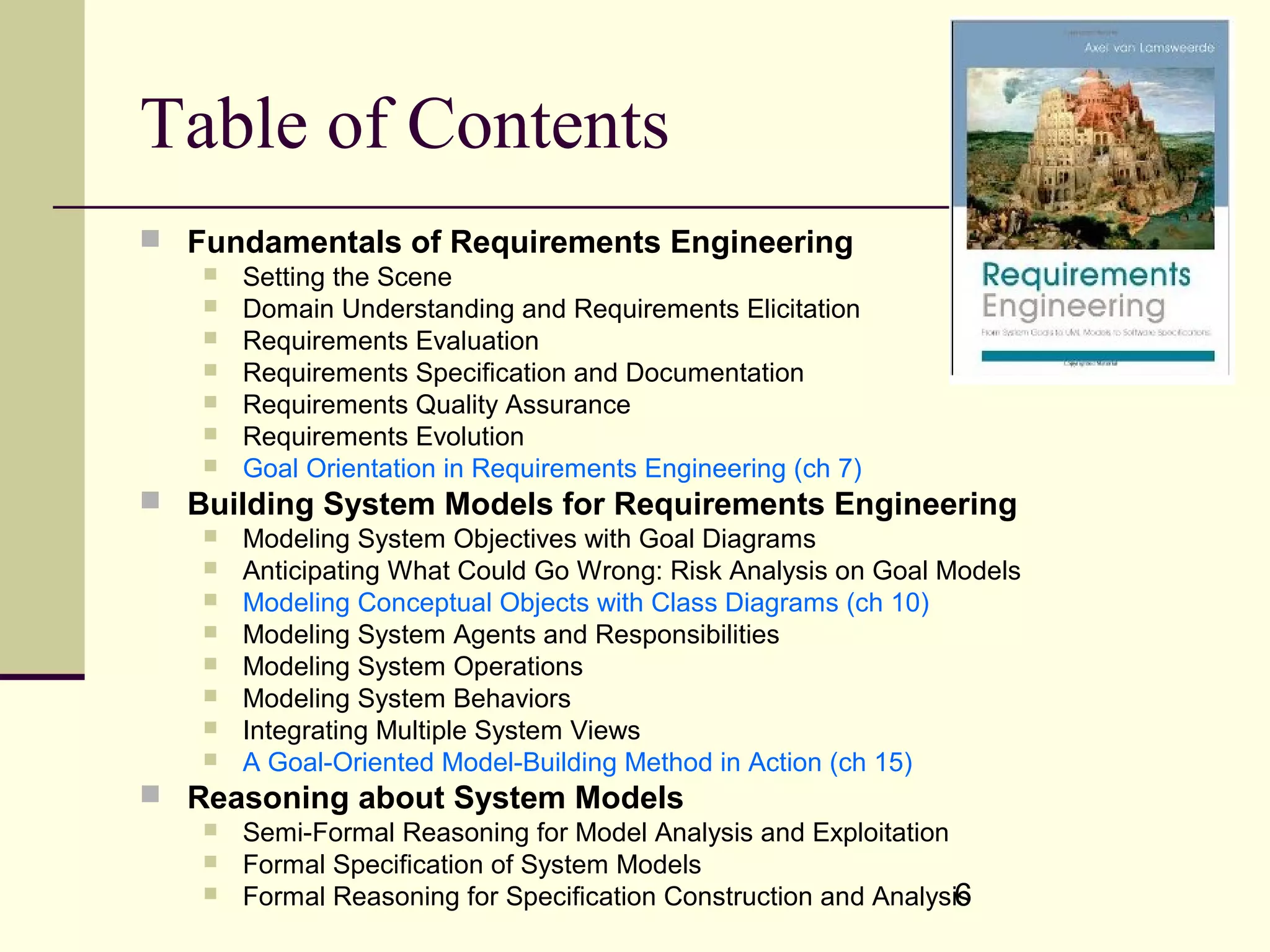 Requirements engineering from system goals to uml models to software ...