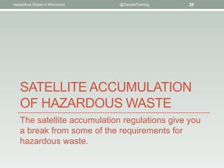 Requirements for Hazardous Waste Generators in Wisconsin | PPTX