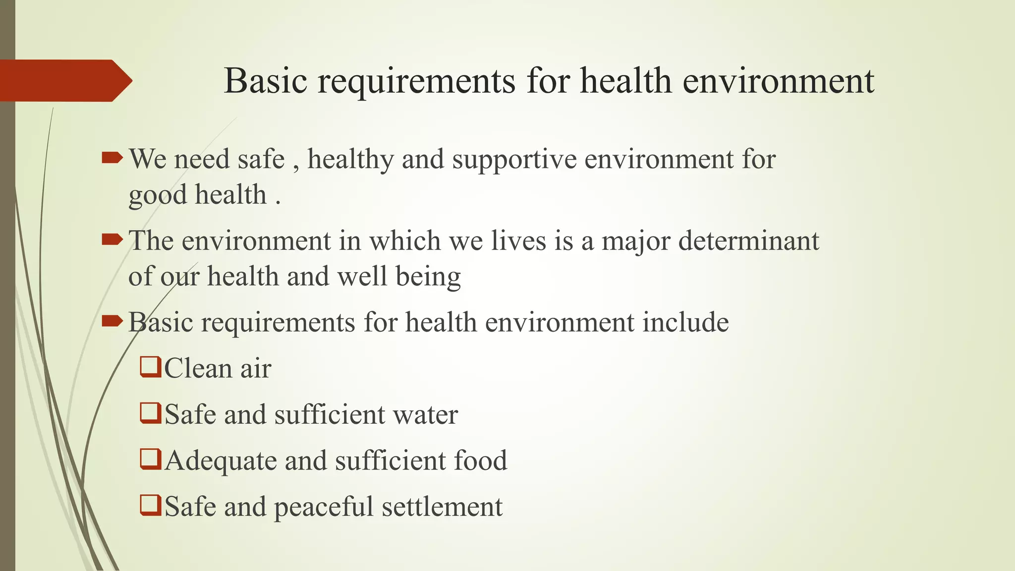 Requirements For Health Environment And Housing.pptx