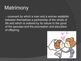 Requirements for the Sacrament of Matrimony | PPTX
