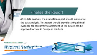 Requirements of clinical evaluation report for medical devices | PPT