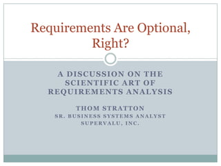 Requirements Are Optional, Right? | PDF