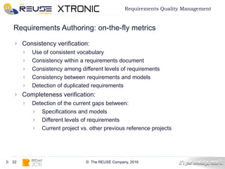 Requirements quality management - how to deal with requirements quality all along the life-cycle ...