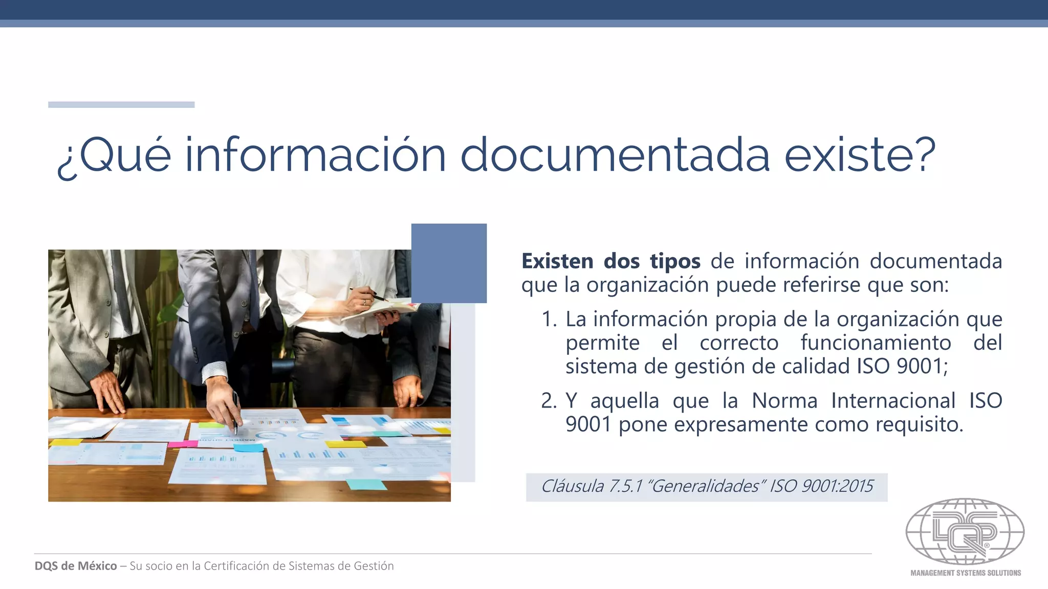 Requisitos para la información documentada - De acuerdo a ISO 9001:2015 ...