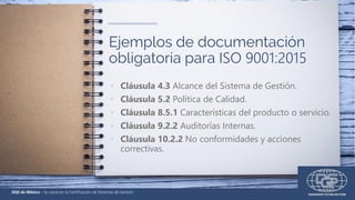 Requisitos para la información documentada - De acuerdo a ISO 9001:2015 ...