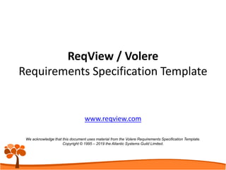 ReqView / Volere Requirements Specification Template | PDF