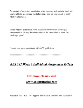 RES 342 Massive Success / snaptutorial.com