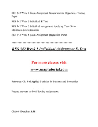 RES 342 Massive Success / snaptutorial.com