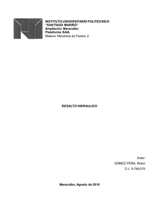 Resalto Hidráulico - Mecánica de Fluidos | DOCX