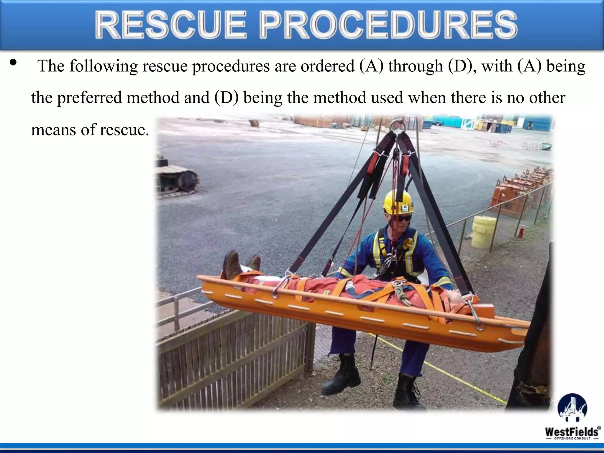 Rescue at heights westfields 2017 | PPTX