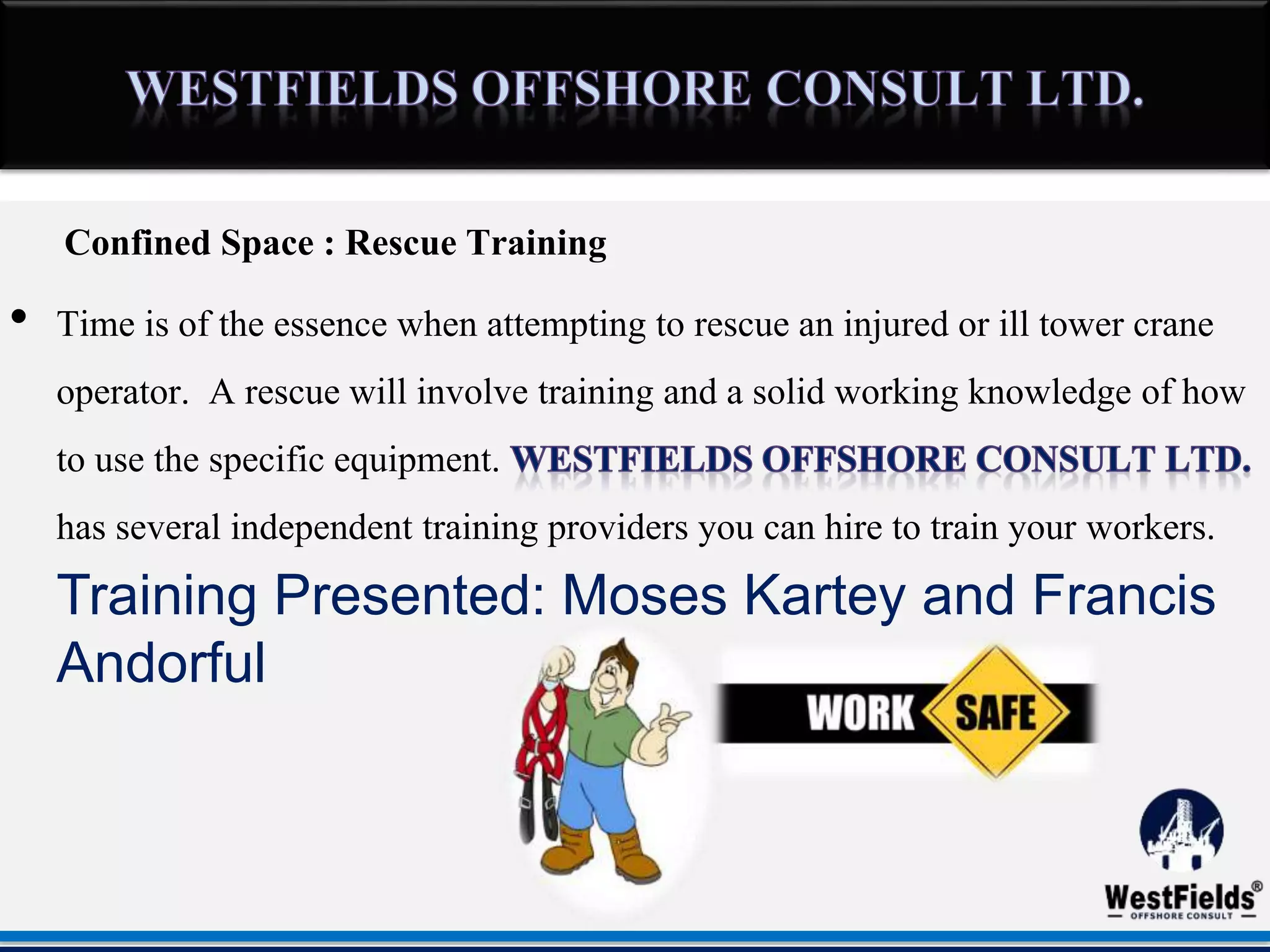 Rescue at heights westfields 2017 | PPTX