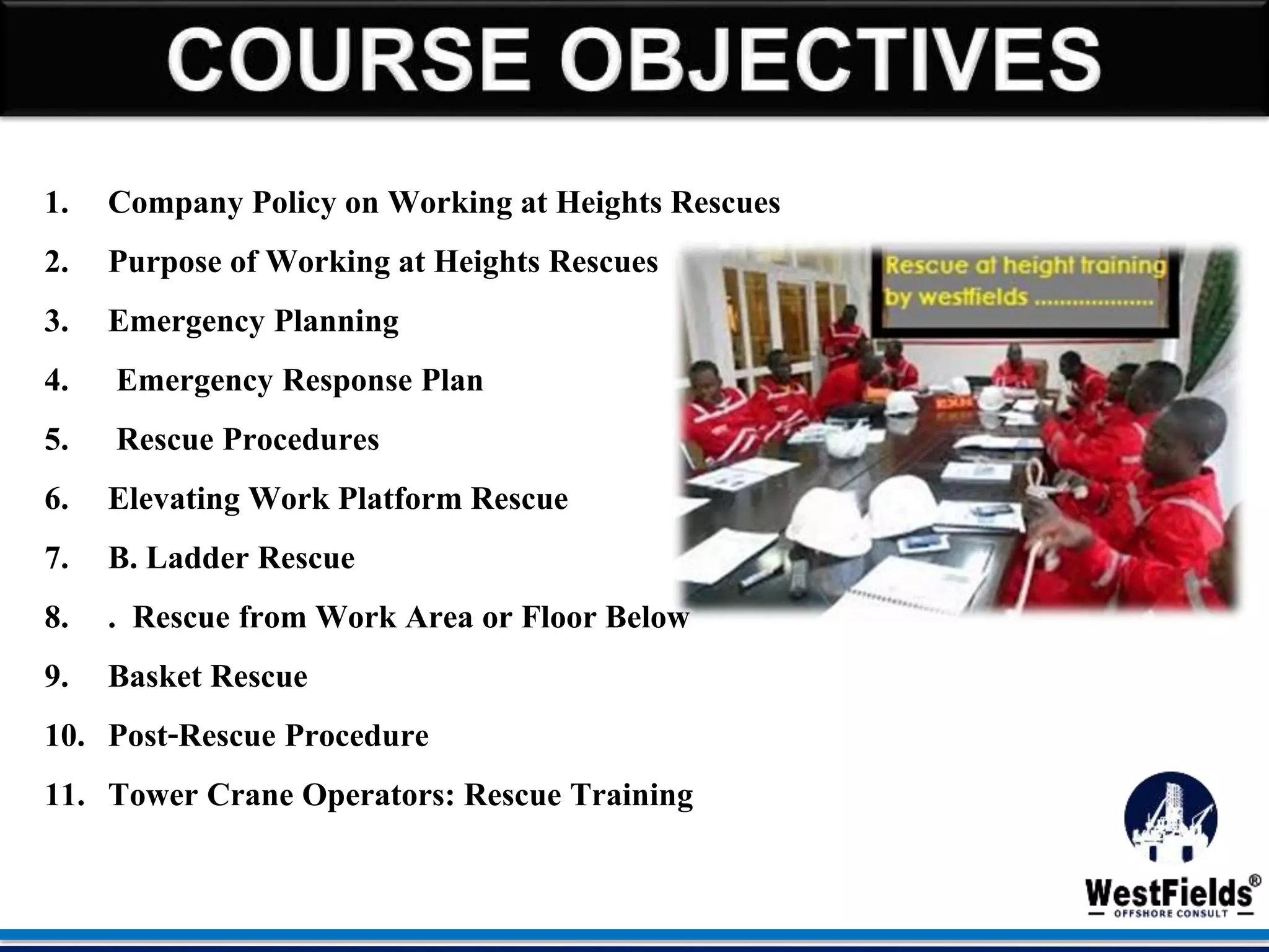 Rescue at heights westfields 2017 | PPTX