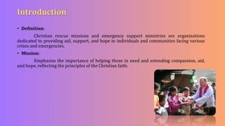 Rescue Missions and Emergency Support Ministry | PPT
