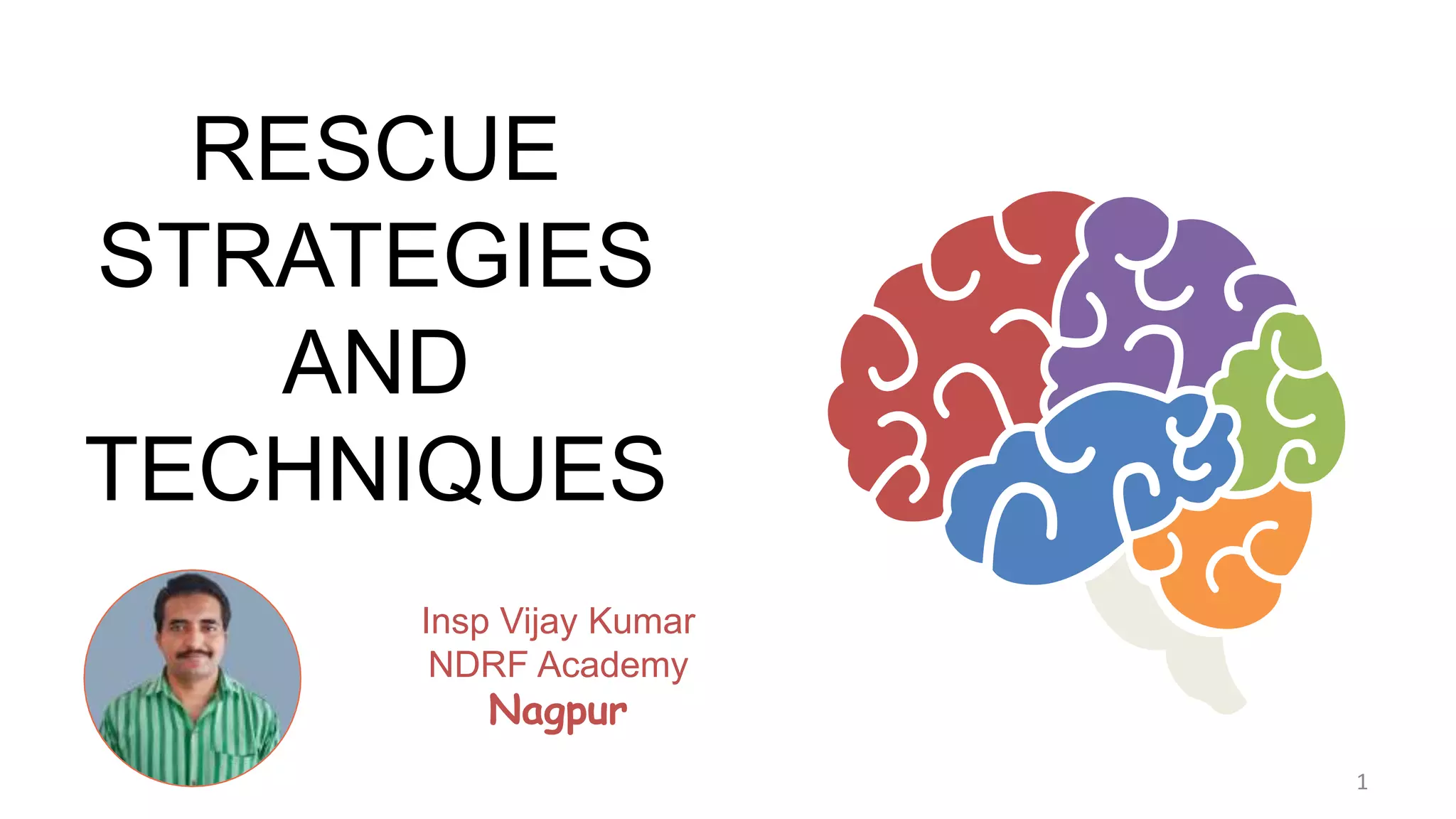 Rescue strategy and technique PPT | PPTX