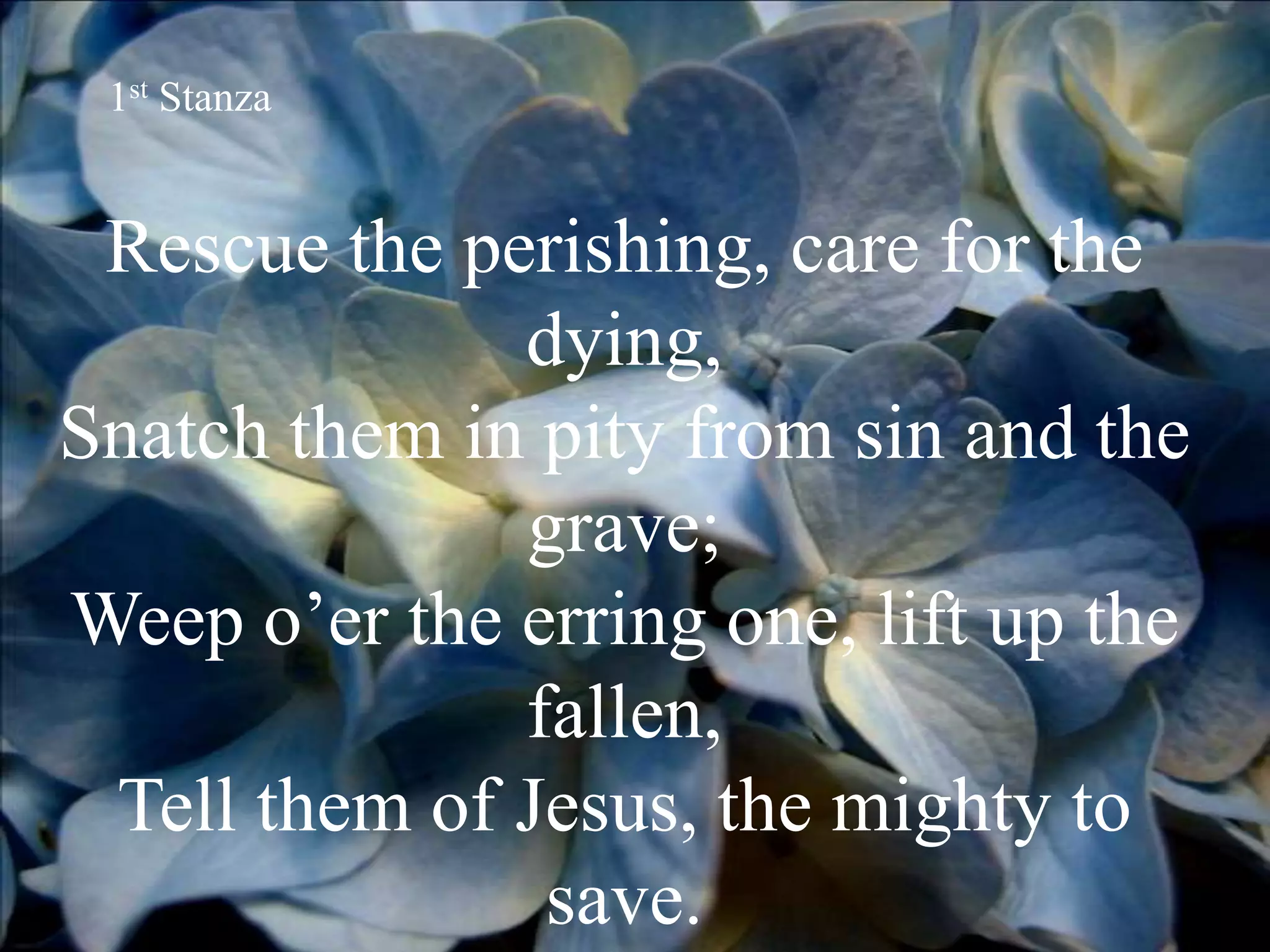 Rescue the Perishing | PPTX