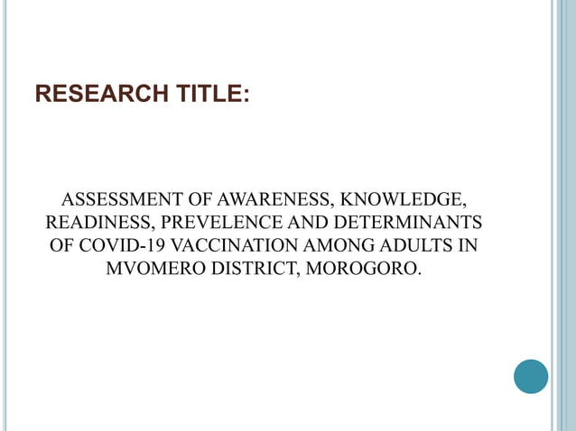 Assessment of awareness, knowledge, readiness, prevalence and ...