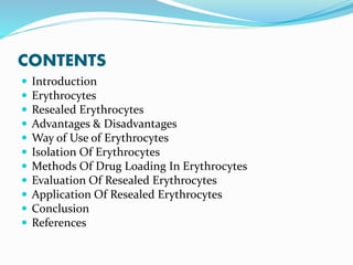 Resealed erythrocytes in drug delivery | PPT