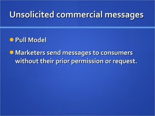 Unsolicited commercial message | PPT