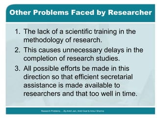 Problems Faced By Researcher | PPTX