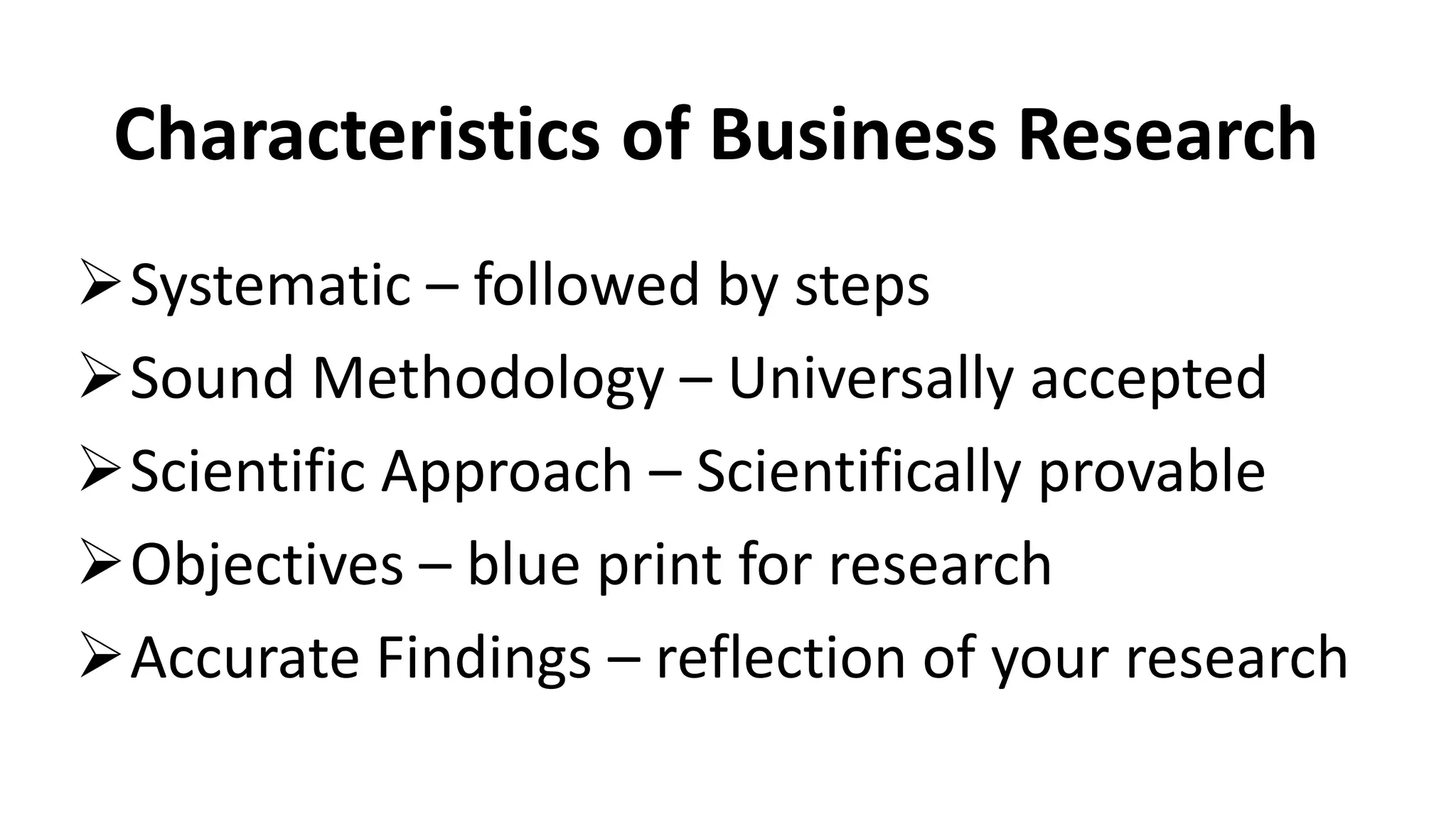 Business Research - Meaning, Definition, Characteristics and Features ...