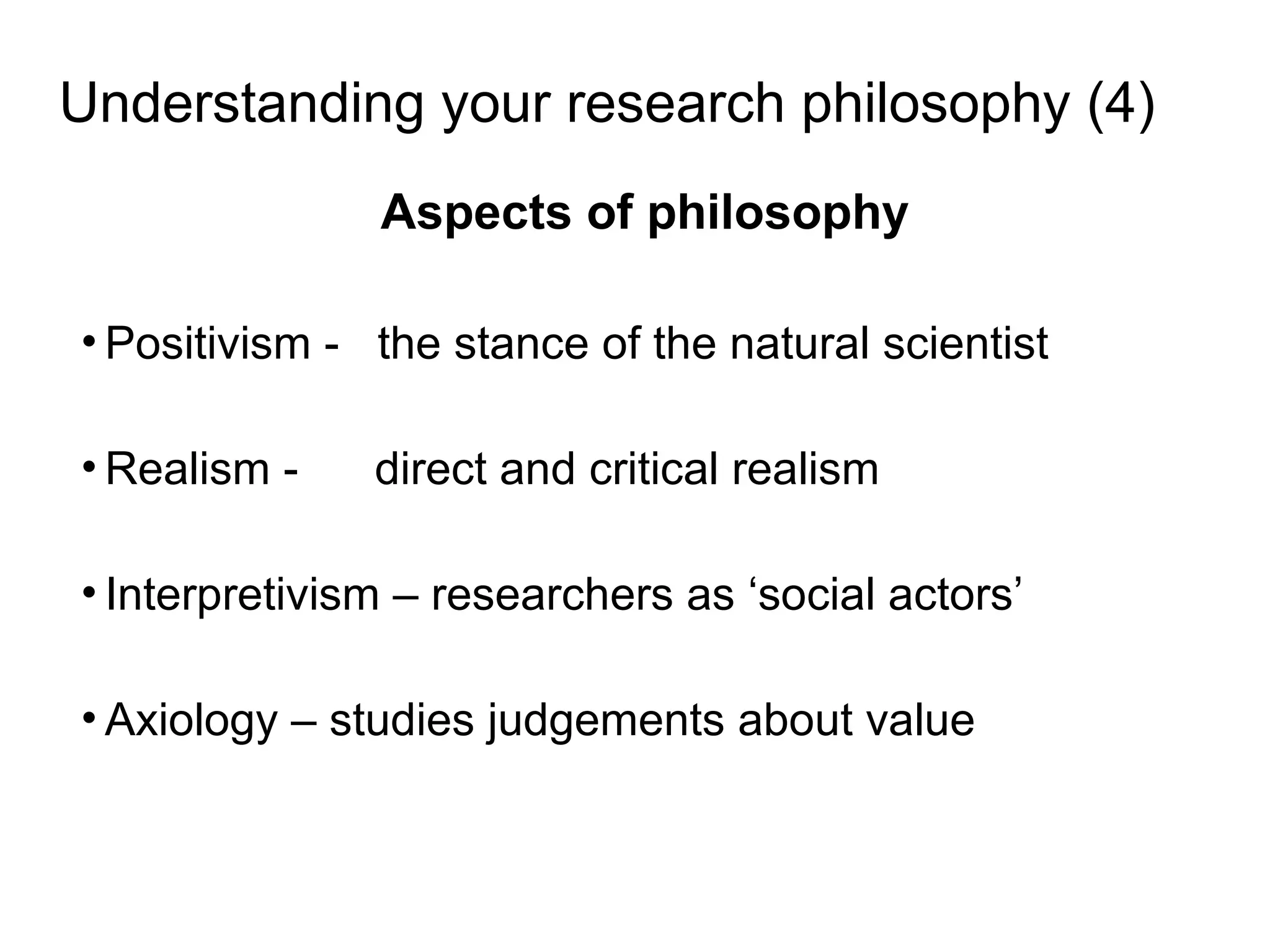 Understanding research phylosophy and approaches.ppt