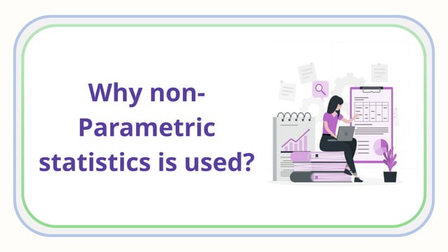 Research Non Parametric Statistics And its Application | PPTX