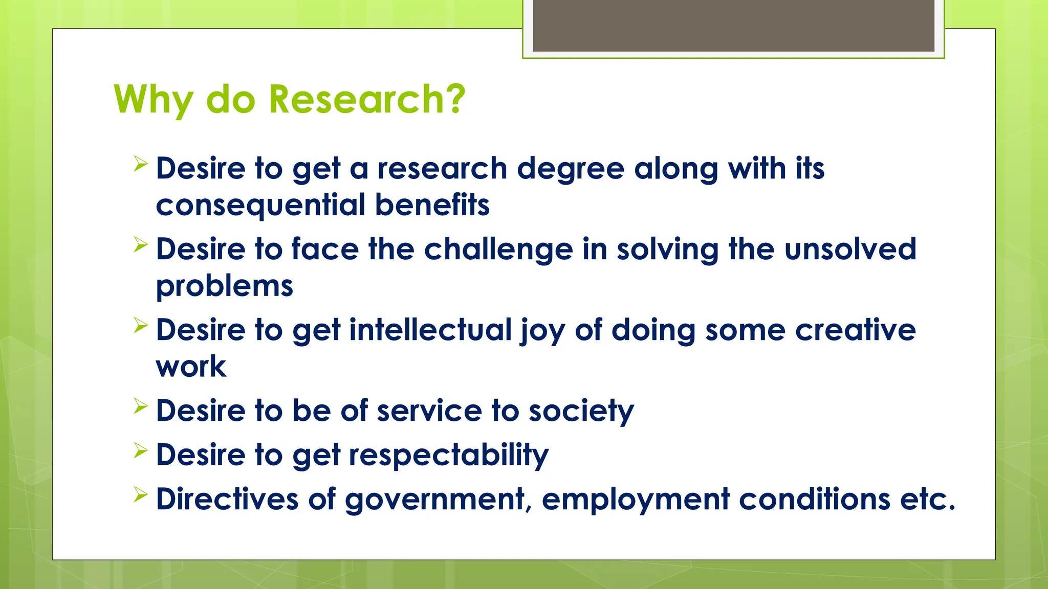 Research - meaning, definition, objectives, qualities.ppt