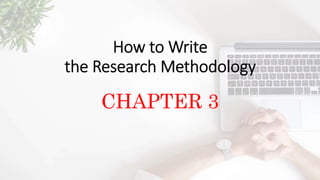 RESEARCH - CHAPTER 3.pptx