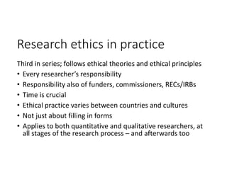 Research Ethics: Ethical practice | PPTX