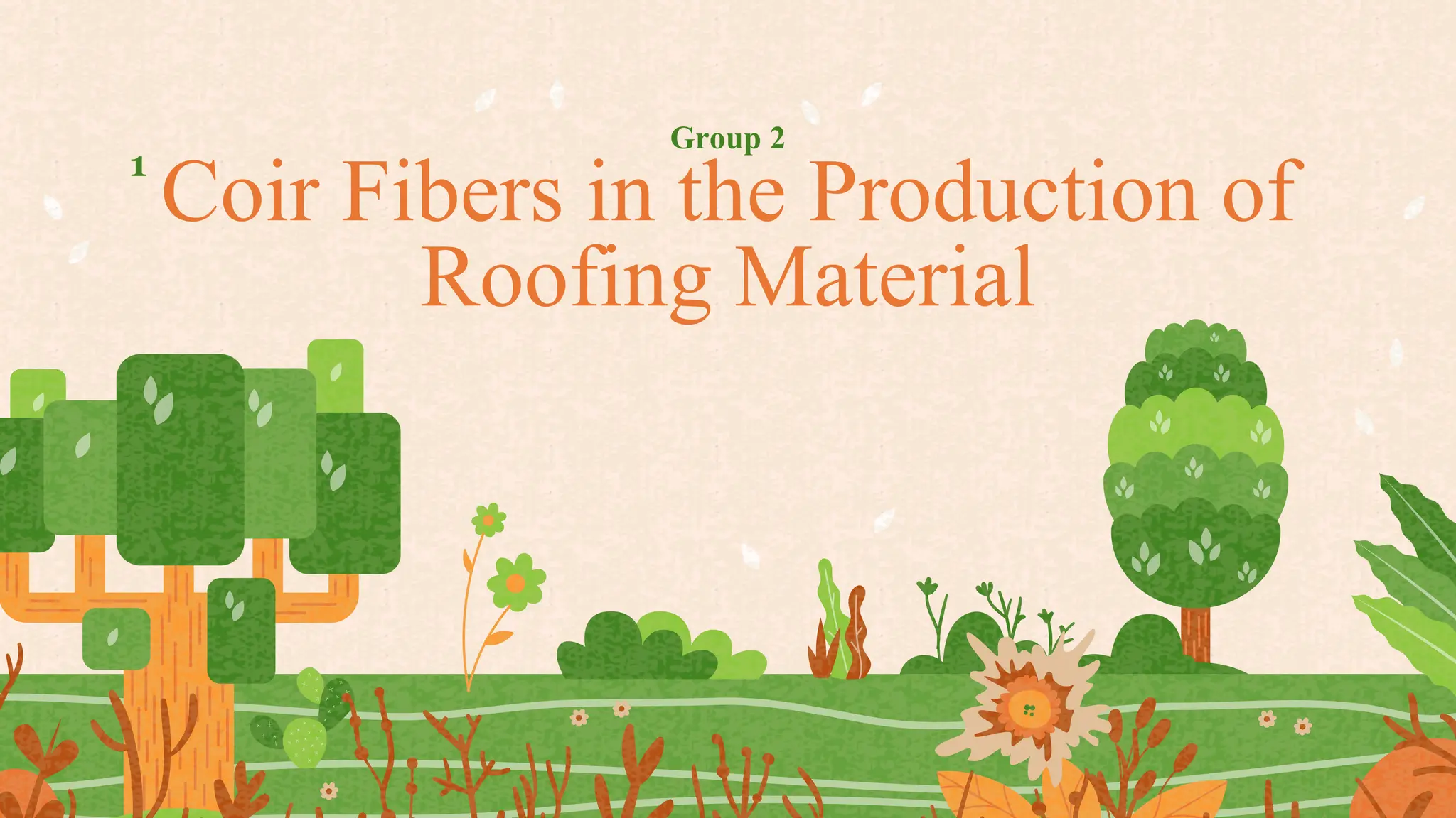 Coir Fibers in the production of Roofing materials as insulation | PPTX