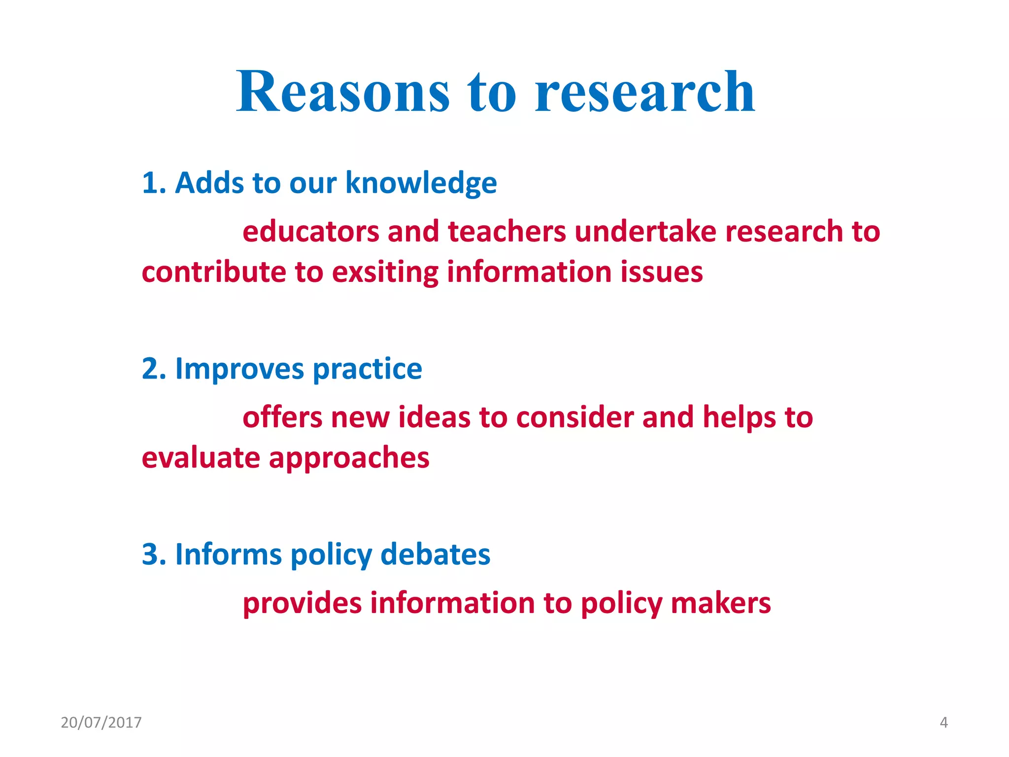 Research meaning, definition, types, areas, approaches, qualities ...
