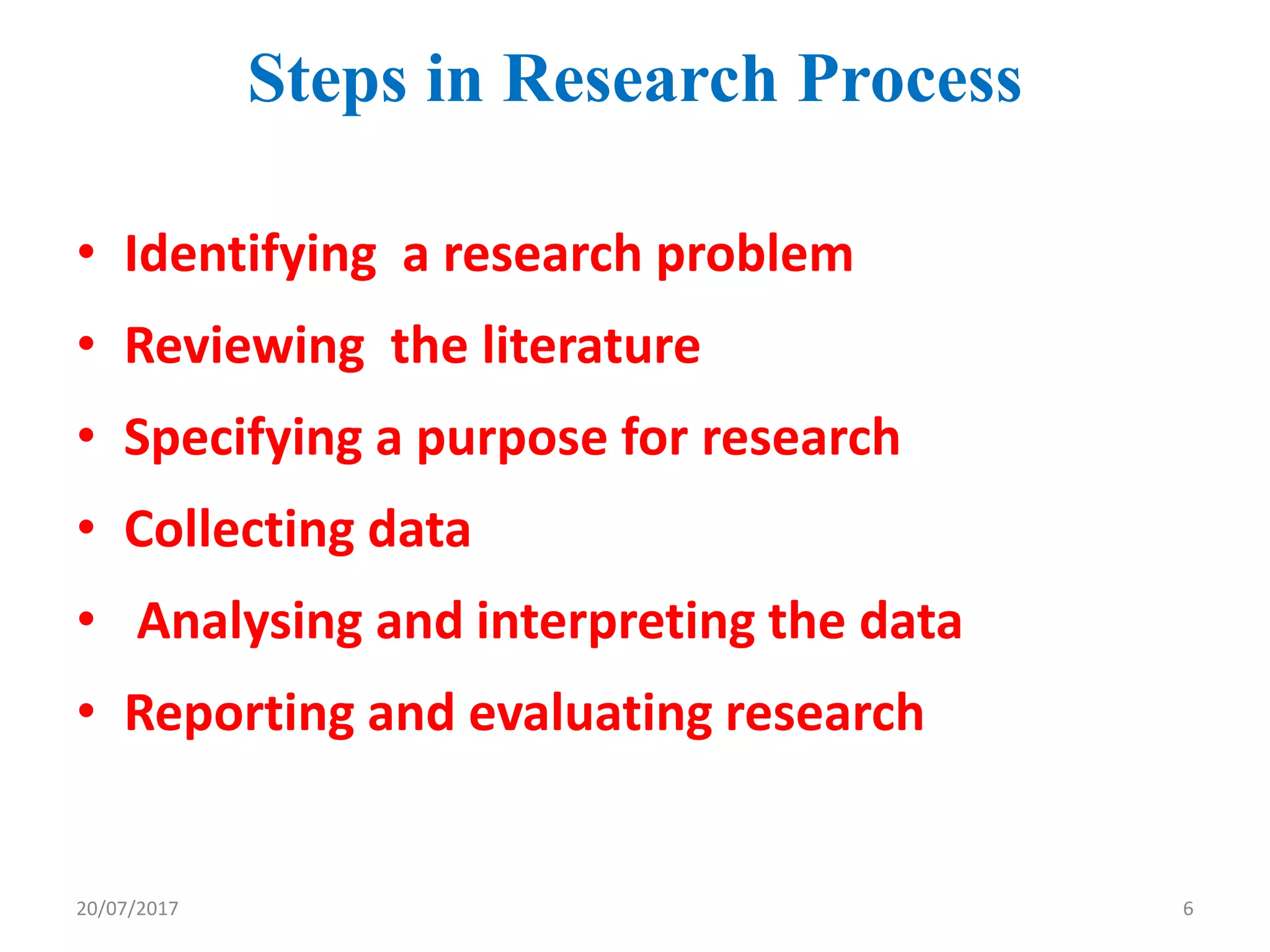 Research meaning, definition, types, areas, approaches, qualities ...
