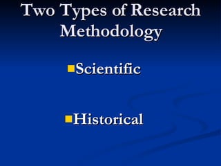 Research Methodology | PPT | Science