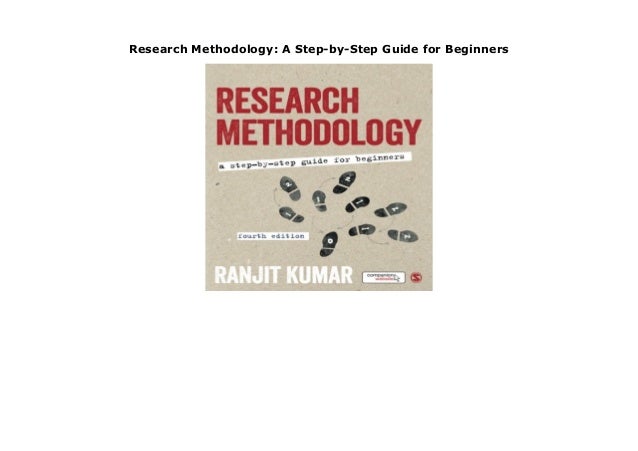 Research Methodology: A Step-by-Step Guide for Beginners