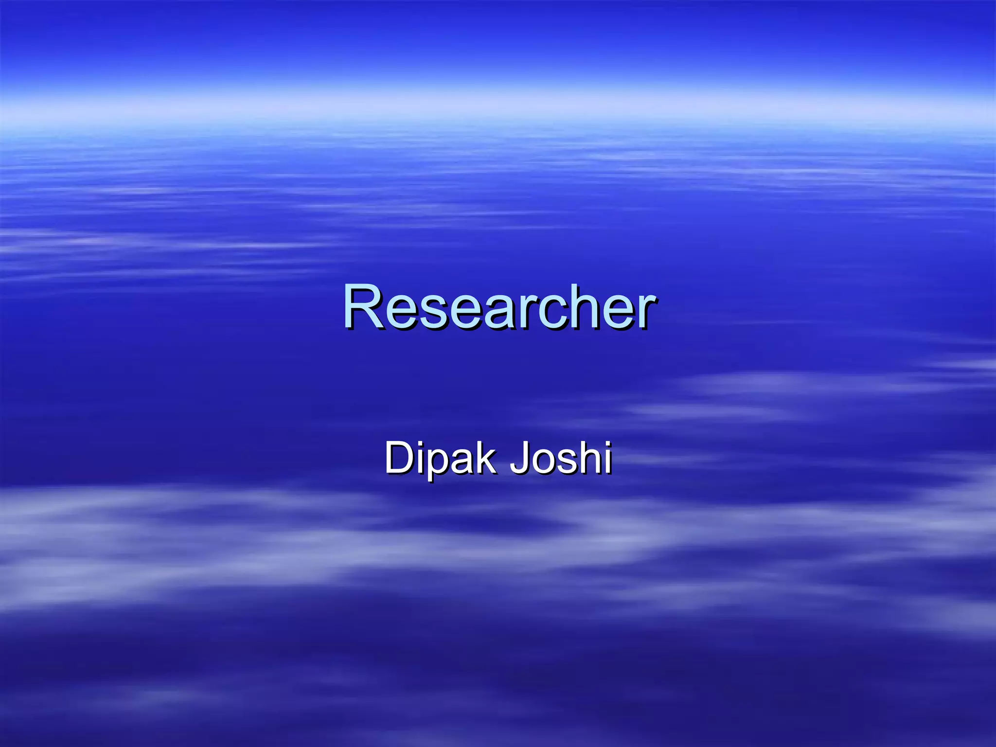dIPAK jOSHI'S rESEARCH pAPER | PPT