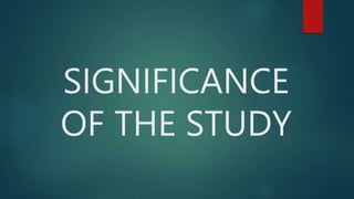 Research-Paradigm-Significance-of-the-Study.pptx