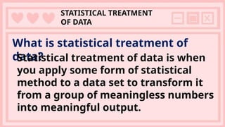 RESEARCH-STATISTICAL-TREATMENT-OF-DATA.pptx