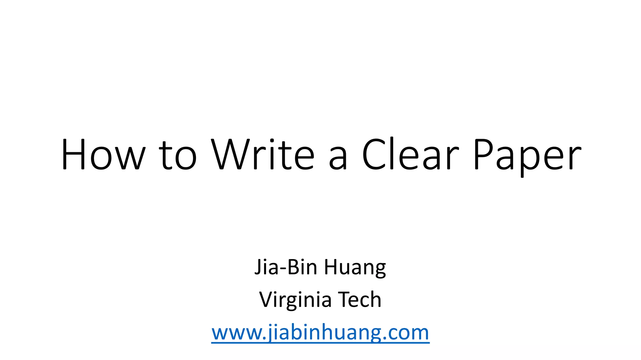 How to write a clear paper | PPT