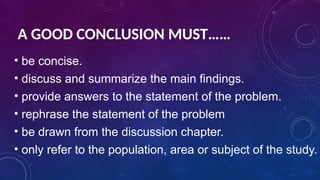 Research 1 reportHow to write a conclusion.pptx
