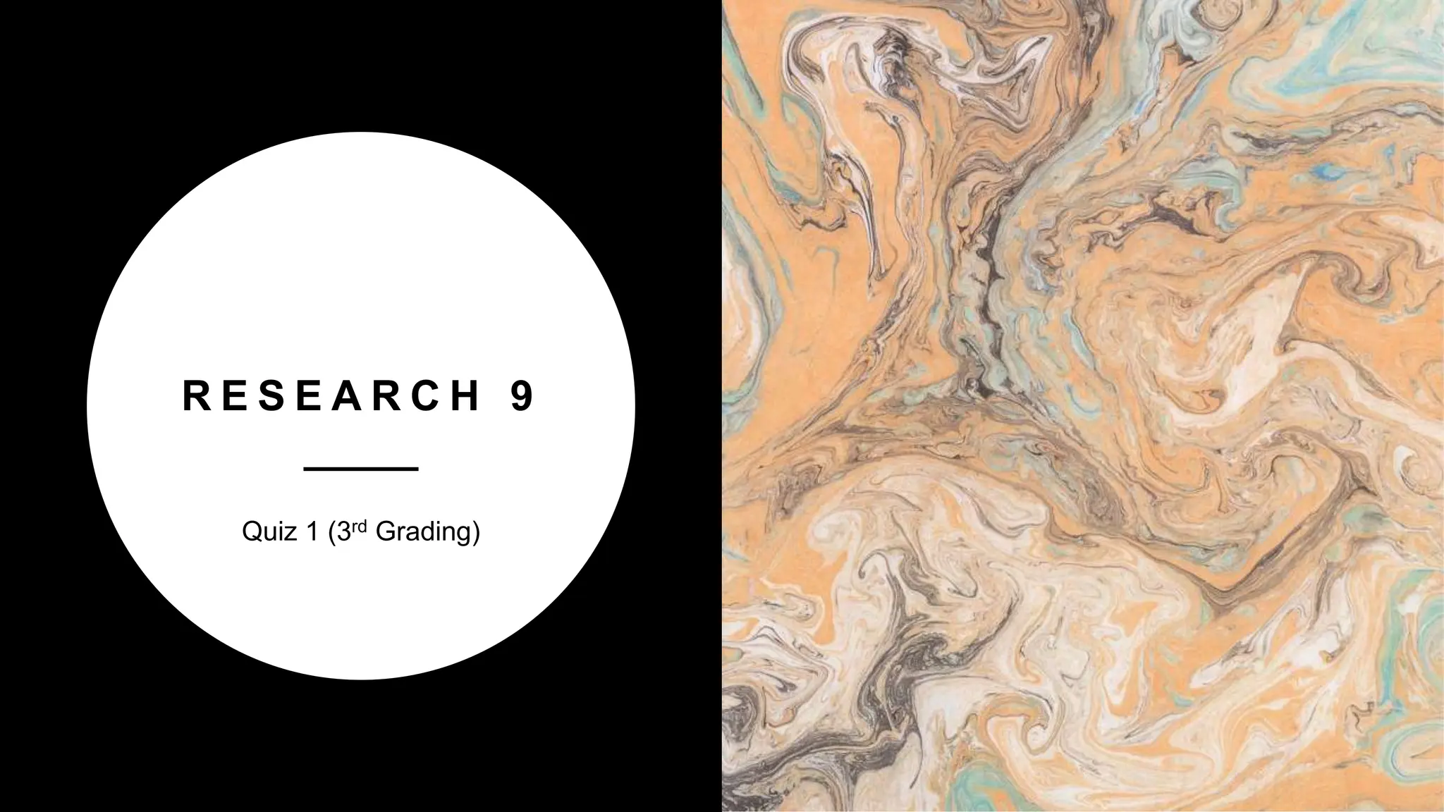 Research 9 Quiz 1 3rd grading.pptx a topic for grade 9. quiz for ...