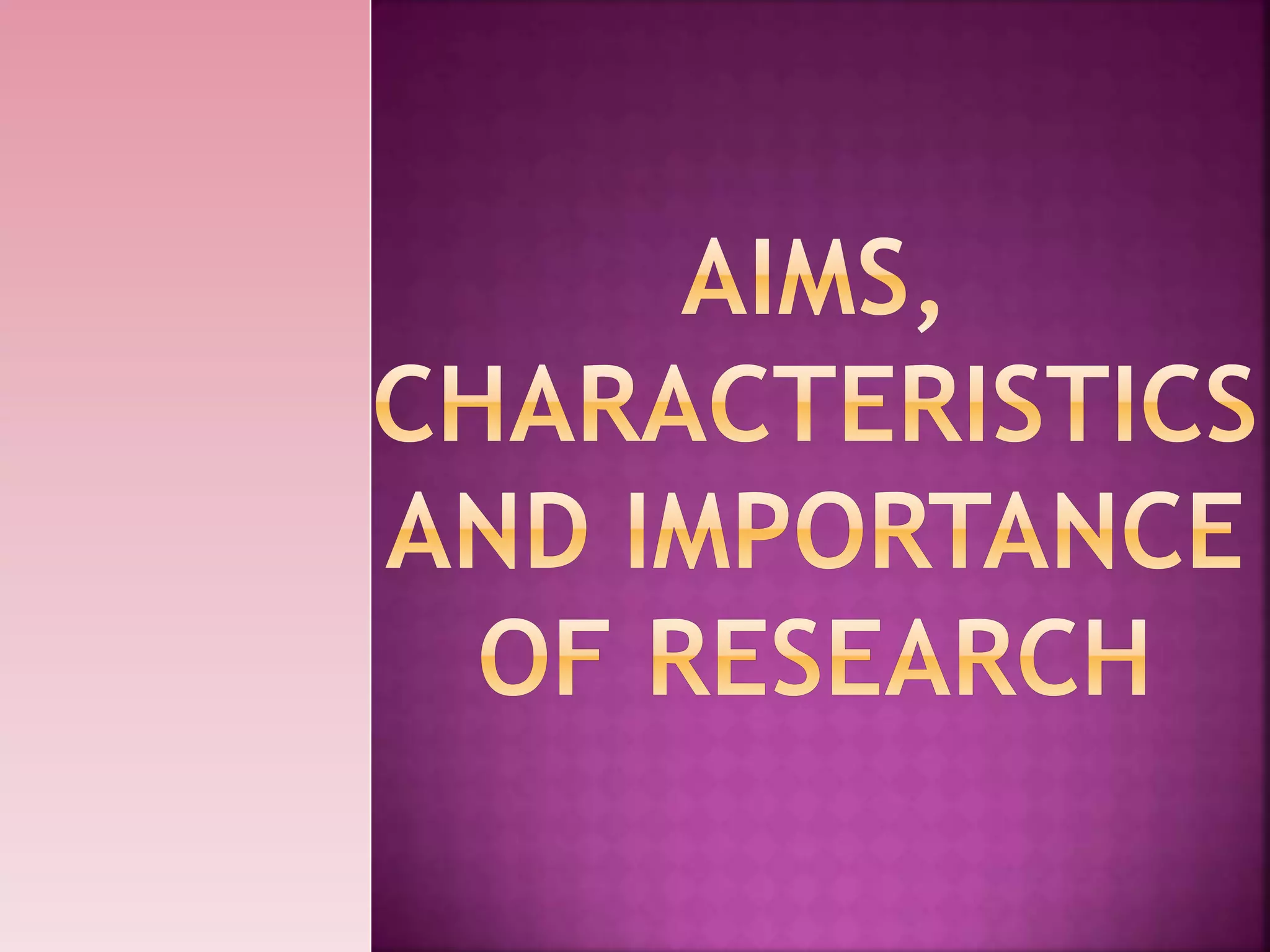 Research aims and importance | PPT