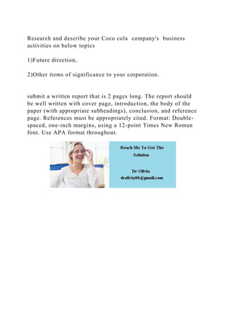 Research and describe your Coco cola companys business activities.docx