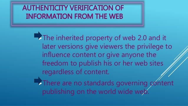 empowerment technologies: AUTHENTICITY VERIFICATION OF INFORMATION